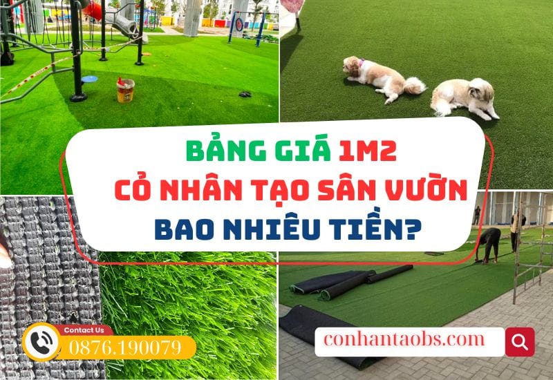 1m2 cỏ nhân tạo sân vườn bao nhiêu tiền? Bảng giá cập nhật
